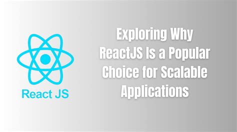 Web Development Birmingham Uk Exploring Why Reactjs Is A Popular