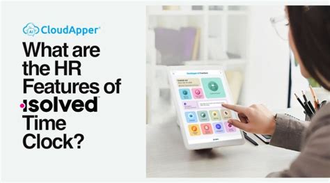 What Are The HR Features Of Isolved Time Clock