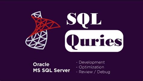 Write Sql Queries For Oracle Ms Sql Server By Abbasliaquat Fiverr