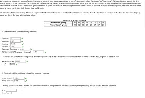 Solved An Experiment On Memory Was Performed In Which 16