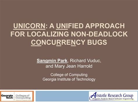 Unicorn A Unified Approach For Localizing Non Deadlock Concurrency