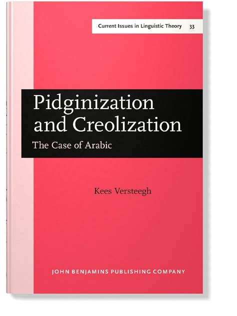 Pidginization And Creolization Current Issues In