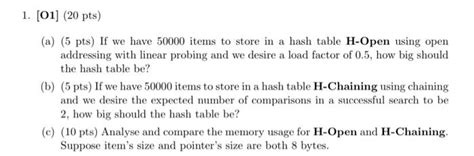 Solved 1 [o1] 20 Pts A 5 Pts If We Have 50000 Items
