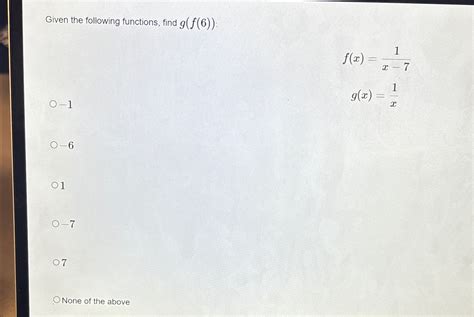 Solved Given The Following Functions Find Gf6