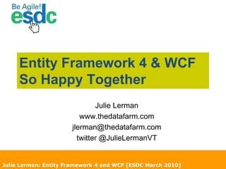 Entity Framework 4 And WCF PPT