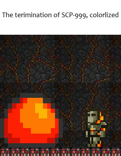 Scp 999 Object Class Neutralized Rdankmemesfromsite19