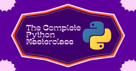 The Complete Python Masterclass My Journey Towards Learning Python Showwcase