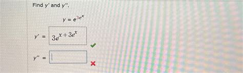 Solved Find Y And Y Y E3exy Y Chegg Com