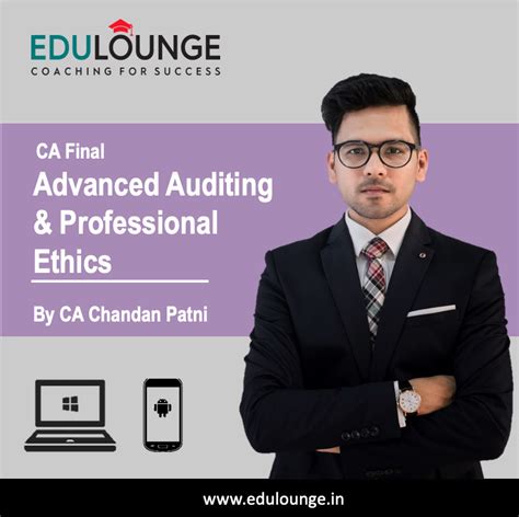 Advanced Auditing And Professional Ethics