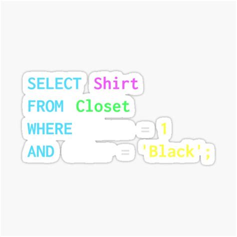 Funny Sql Design For Sql Programmers Dba And Db Admins Sticker For