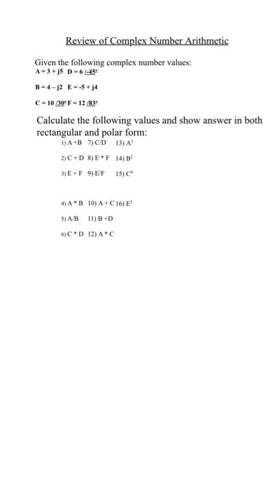 Solved Given The Following Complex Number Values A J Chegg