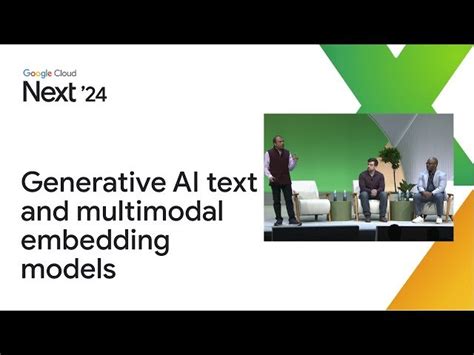 free video generative ai text and multimodal embedding models for real