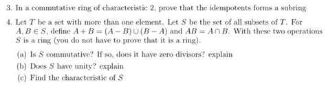 Solved 3 In A Commutative Ring Of Characteristic 2 Prove