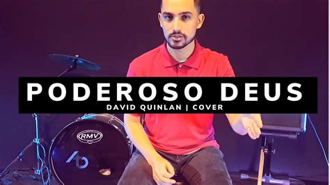 PODEROSO DEUS - DAVID QUINLAN | COVER THIAGO PEREIRA - YouTube