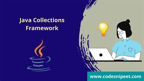 java collections framework a complete guide codesnipeet