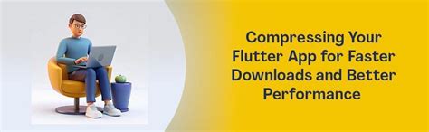 Mobmaxime On Linkedin Compressing Your Flutter App For Faster Downloads And Better Performance