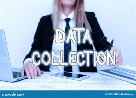 Text Showing Inspiration Data Collection Word Written On Gathering And Measuring Information On