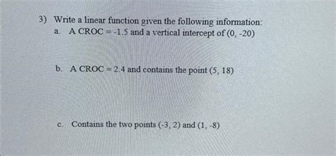 Solved 3 Write A Linear Function Given The Following