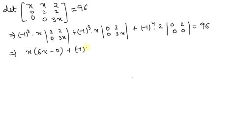 To Solve A Determinant Equation Such As Left Be…