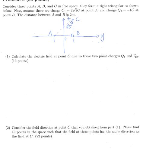 Solved Consider Three Points A B And C In Free Space They Chegg