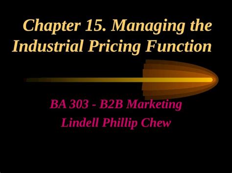 Ppt Chapter 15 Managing The Industrial Pricing Function Dokumen Tips