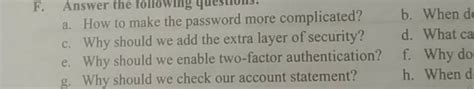 A How To Make The Password More Complicatedb When Dc Why Should We