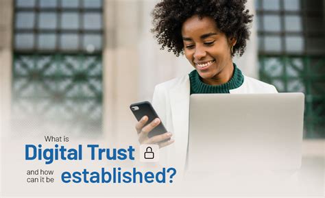 What Is Digital Trust Ascertia Blog