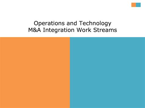 Operations And Technology Manda Integration Work Stream Plans