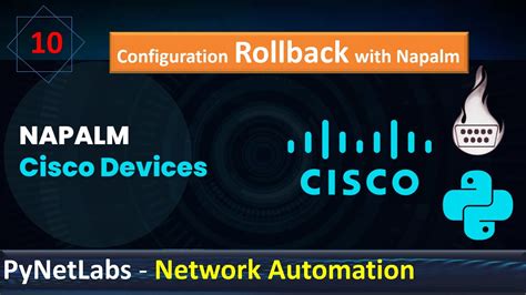 Napalm 10 Configuration Rollback With Napalm Network Automation Napalm Văn Công Khanh Youtube