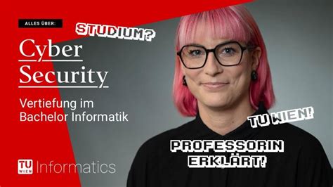 Cybersecurity Informatik Studieren An Der Tu Wien Tu Wien Informatics