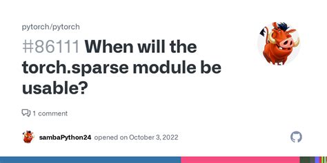 When Will The Torch Sparse Module Be Usable Issue Pytorch Pytorch GitHub
