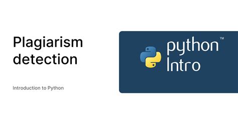 Plagiarism Detection Introduction To Python