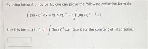 Solved By Using Integration By Parts One Can Prove The