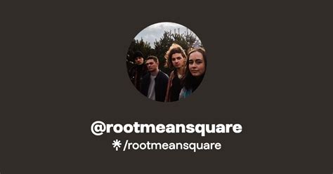 Rootmeansquare Listen On YouTube Spotify Linktree