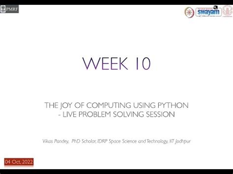 The Joy Of Computing Using Python Noc Cs WEEK Live Lecture By