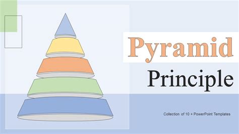 Pyramid Principle Powerpoint Ppt Template Bundles PPT PowerPoint
