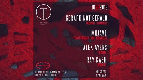 Temple Tuesdays Presents Gerard Not Gerald Mojave Alex Ayers