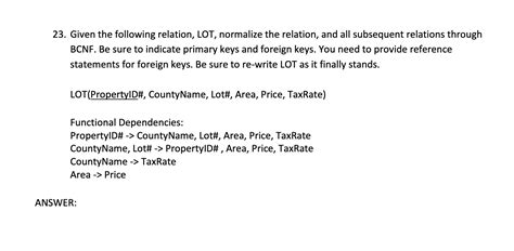 solved 23 ﻿given the following relation lot normalize the