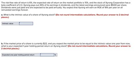 Solved The Risk Free Rate Of Return Is The Expected Rate Chegg Com