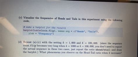 Solved Question 1 The Sample Command In R Is A Useful Way