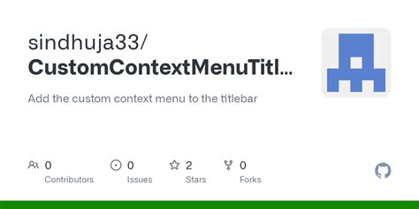 GitHub Sindhuja CustomContextMenuTitleBar Add The Custom Context Menu To The Titlebar