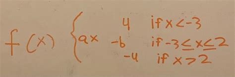 Solved Find The Values Of The Constants A And B That Make Chegg