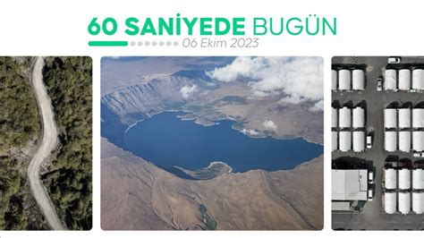 60 Saniyede Bugün 06 Ekim 2023