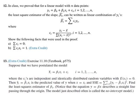 Solved In Class We Proved That For A Linear Model With Chegg