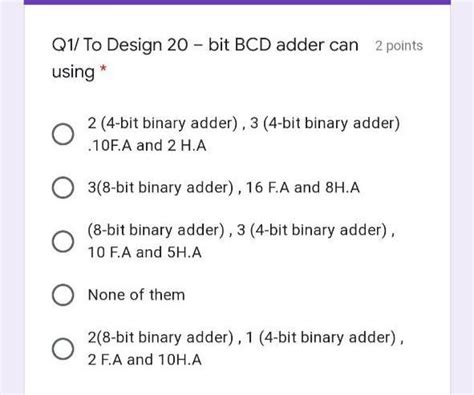solved q1 to design 20 bit bcd adder can 2 points using 2