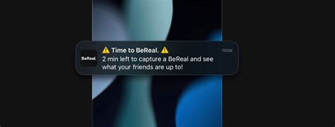 Its Time To BeReal A Two Minute Rundown Of The Social Platform