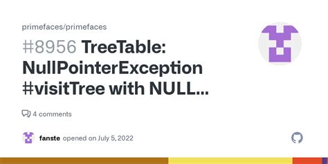 TreeTable NullPointerException VisitTree With NULL Value Issue Primefaces Primefaces