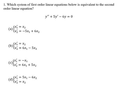 Solved 1. Which system of first order linear equations below | Chegg.com