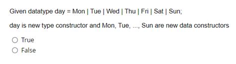 Solved Given Datatype Day Mon Tue ∣ Wed ∣ Thu Fri