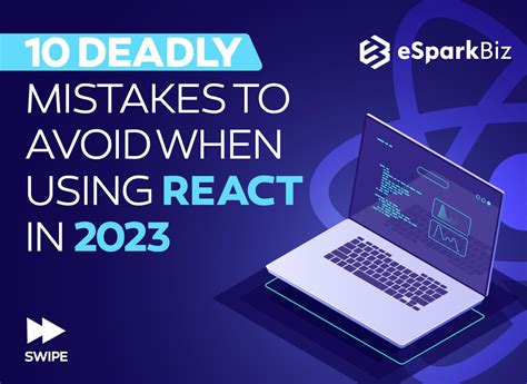 10 Deadly Mistakes To Avoid When Using React In 2023 Insights Artist